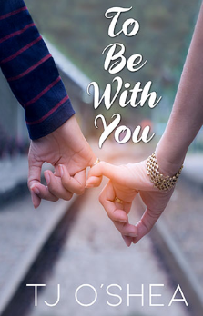 To Be With You~A Review – Rainbow Reflections